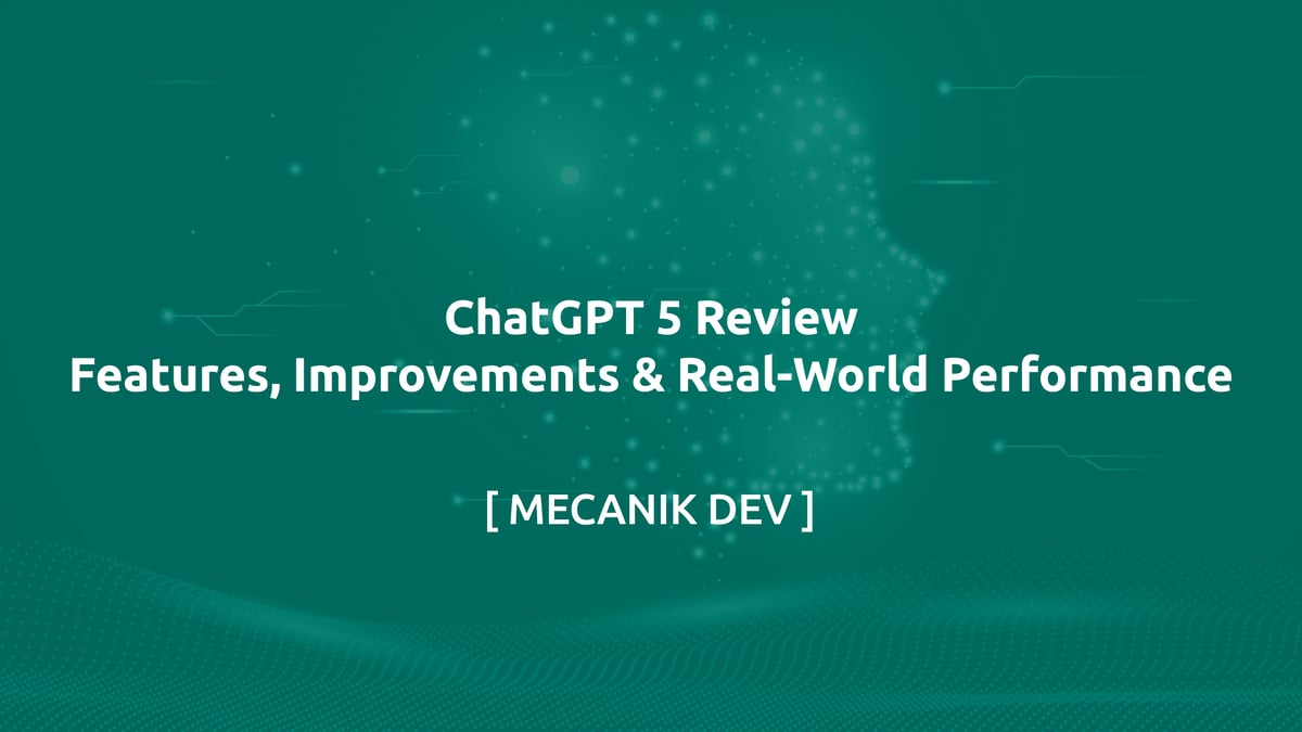 ChatGPT 5 评测 – 功能、改进与真实表现