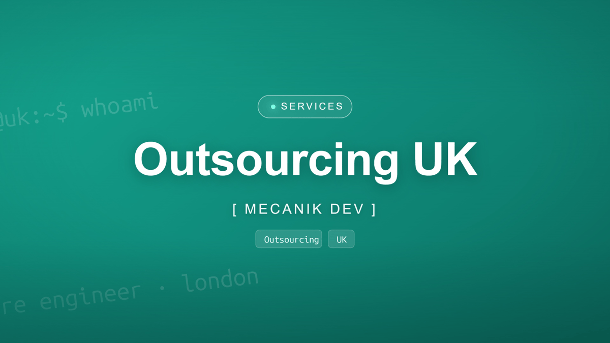 UK Software Development Outsourcing - What to Know
